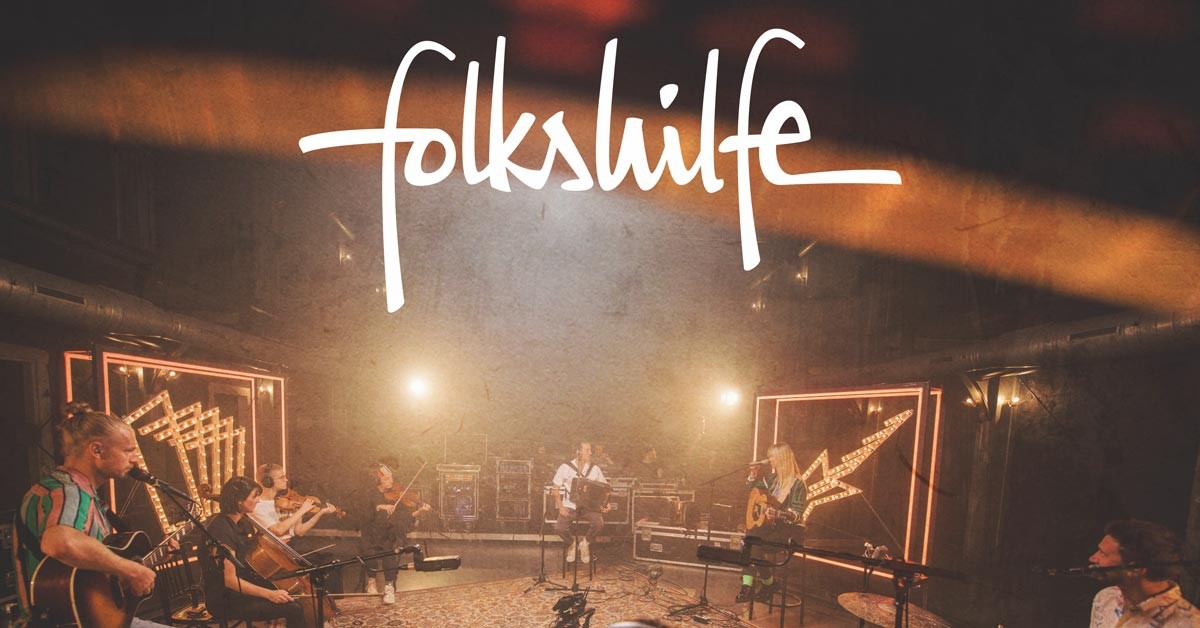 folkshilfe unplugged tour